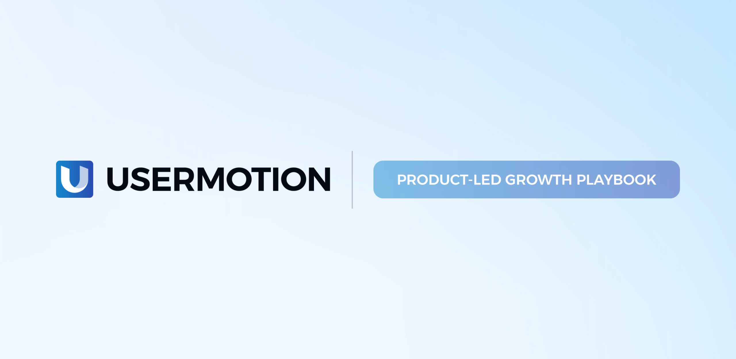 Product-led Growth Playbook | UserMotion